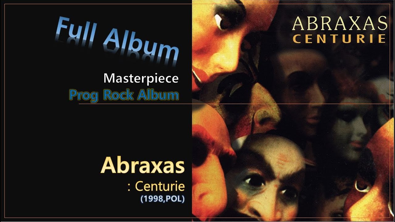 [Prog F.A]#8. Abraxas - Centurie(1998,POL) - YouTube