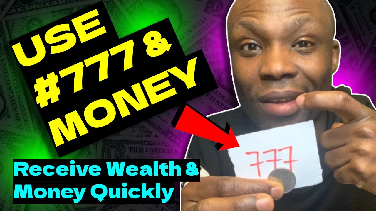 Write number 777 and Money on Paper Early Morning to Receive Money ...