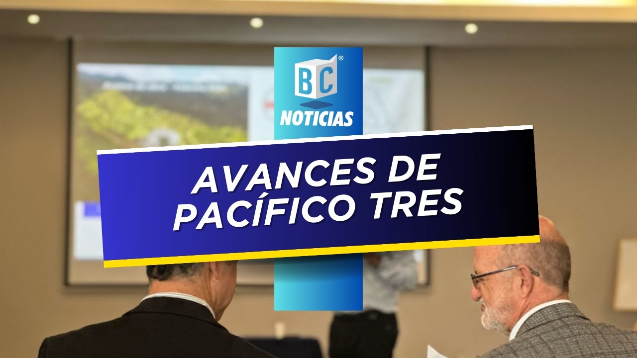 Pacífico Tres socializó los avances finales de la obra - YouTube