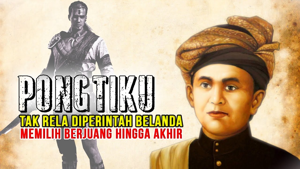 PONG TIKU - PAHLAWAN DARI TORAJA | THE HERO OF TORAJA - YouTube