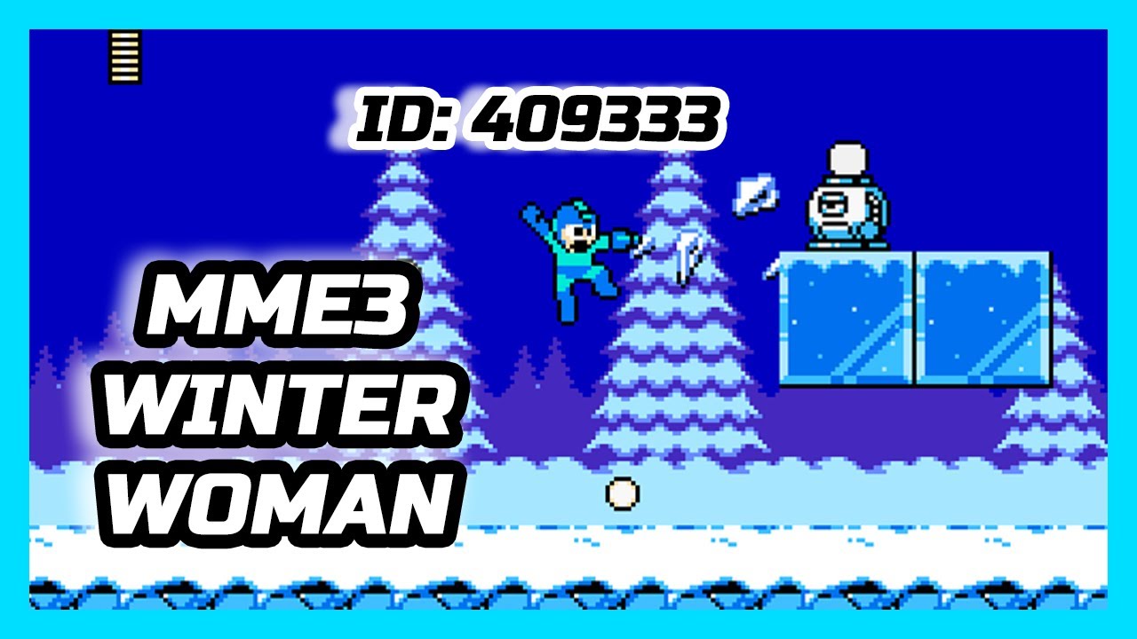 MME3: Winter Woman | Mega Man Maker - YouTube
