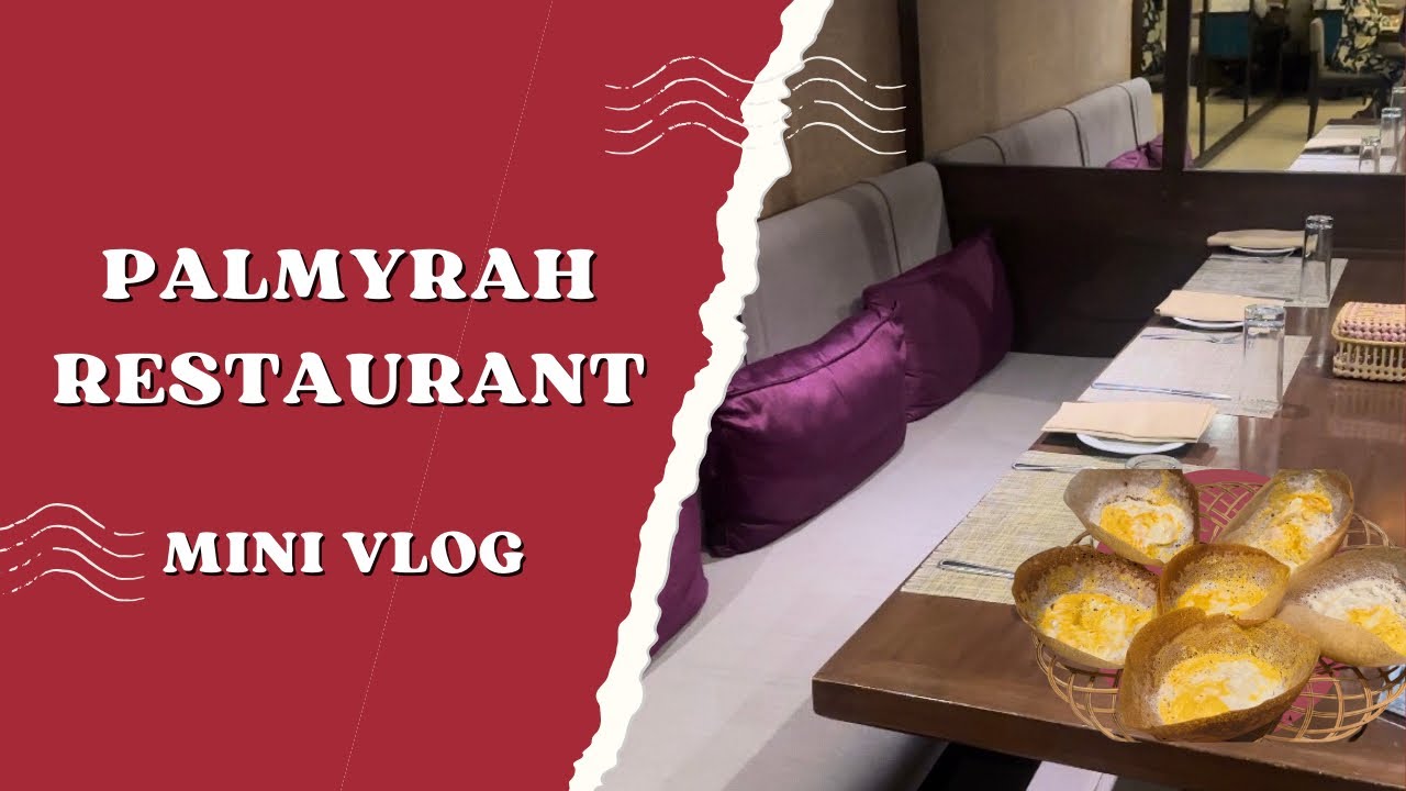 Dinner at Renuka City Hotel Colombo / Palmyrah Restaurant in Colombo Sri Lanka - YouTube