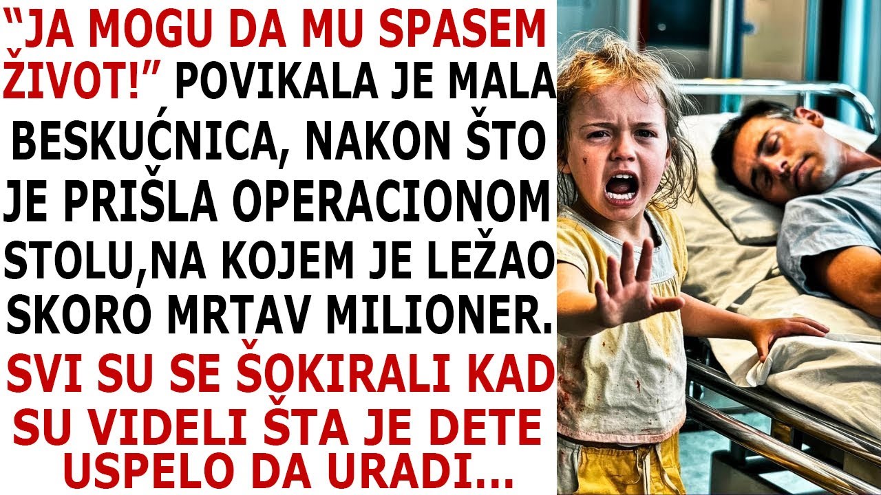 "JA MOGU DA MU SPASIM ŽIVOT!" POVIKALA JE DEVOJČICA I PRIŠLA ...