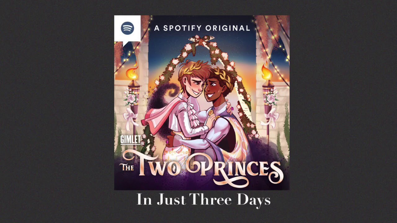 In Just Three Days - Two Princes Podcast - YouTube