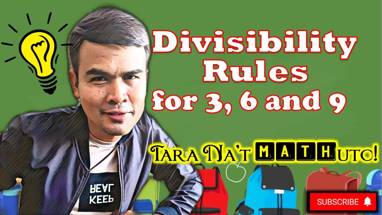 Divisibility Rules for 3, 6 and 9 - YouTube