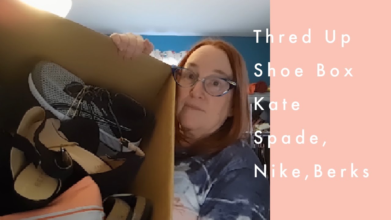 Thred Up Shoe Box - Birkenstock, Nike & Kate Spade!! #thredupunboxing # ...