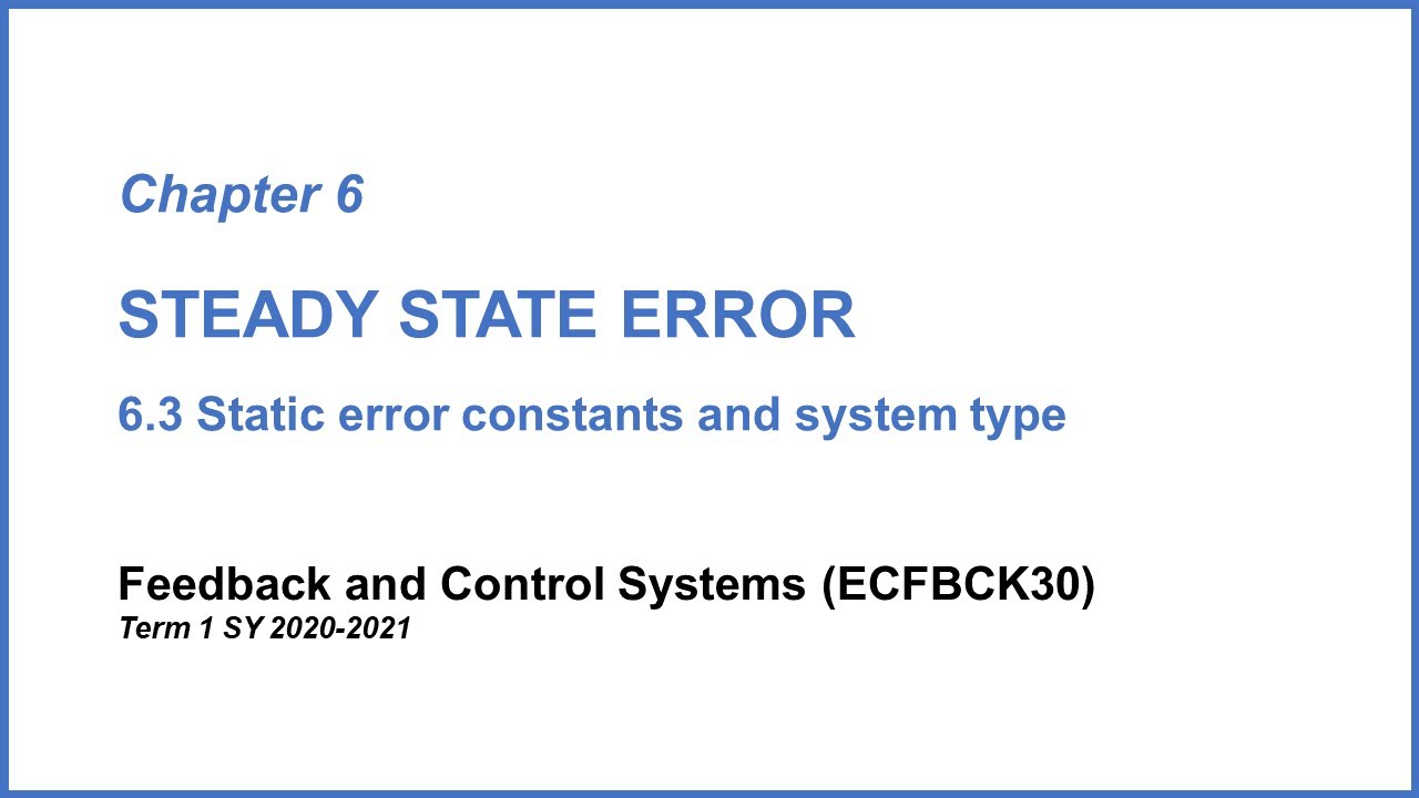 Lesson 8.3 Static error constants and system type - YouTube