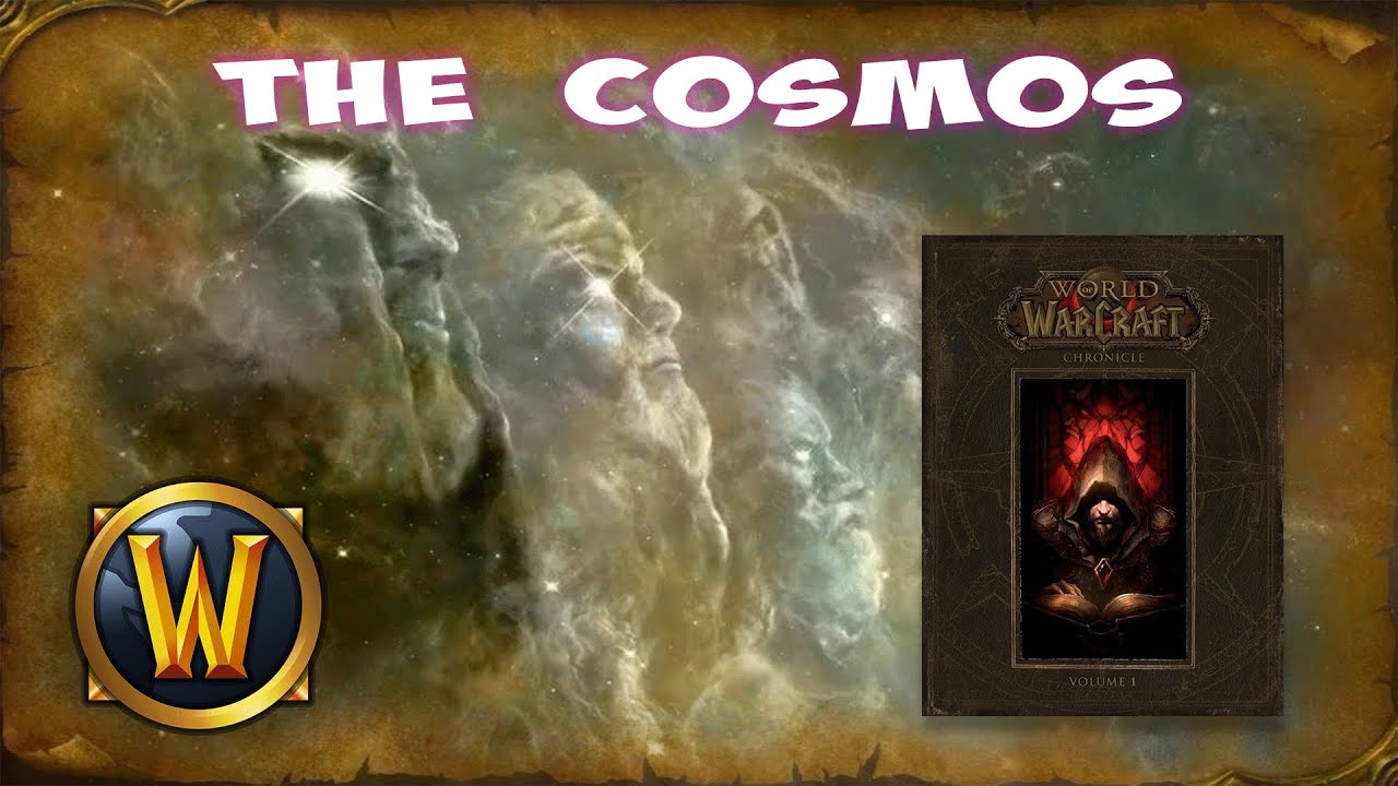 World of Warcraft: Chronicle - Volume 1 | Introduction + Cosmos - YouTube