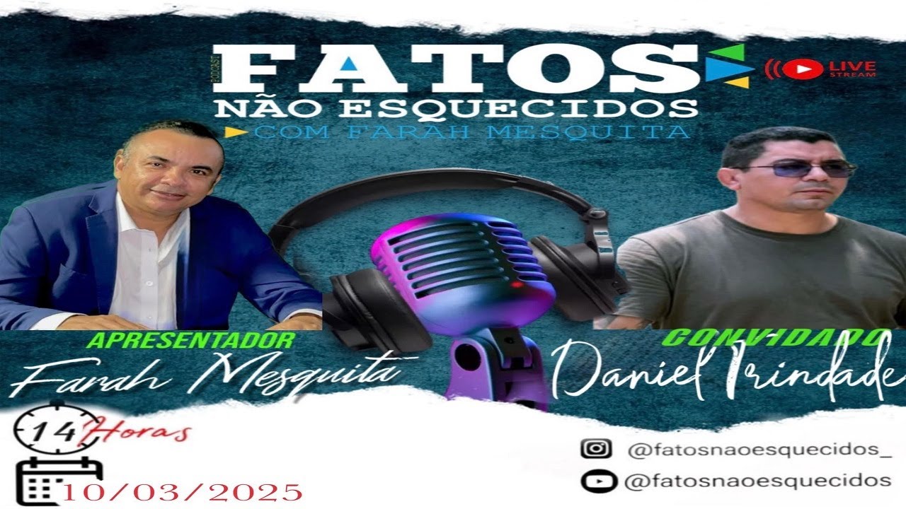 DEBATE COM DANIEL TRINDADE| FATOS NÃO ESQUECIDOS| #130- 10/03/2025 ...