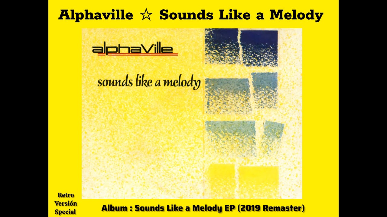 Sounds Like a Melody (Extended Multitrack Version) Alphaville - YouTube