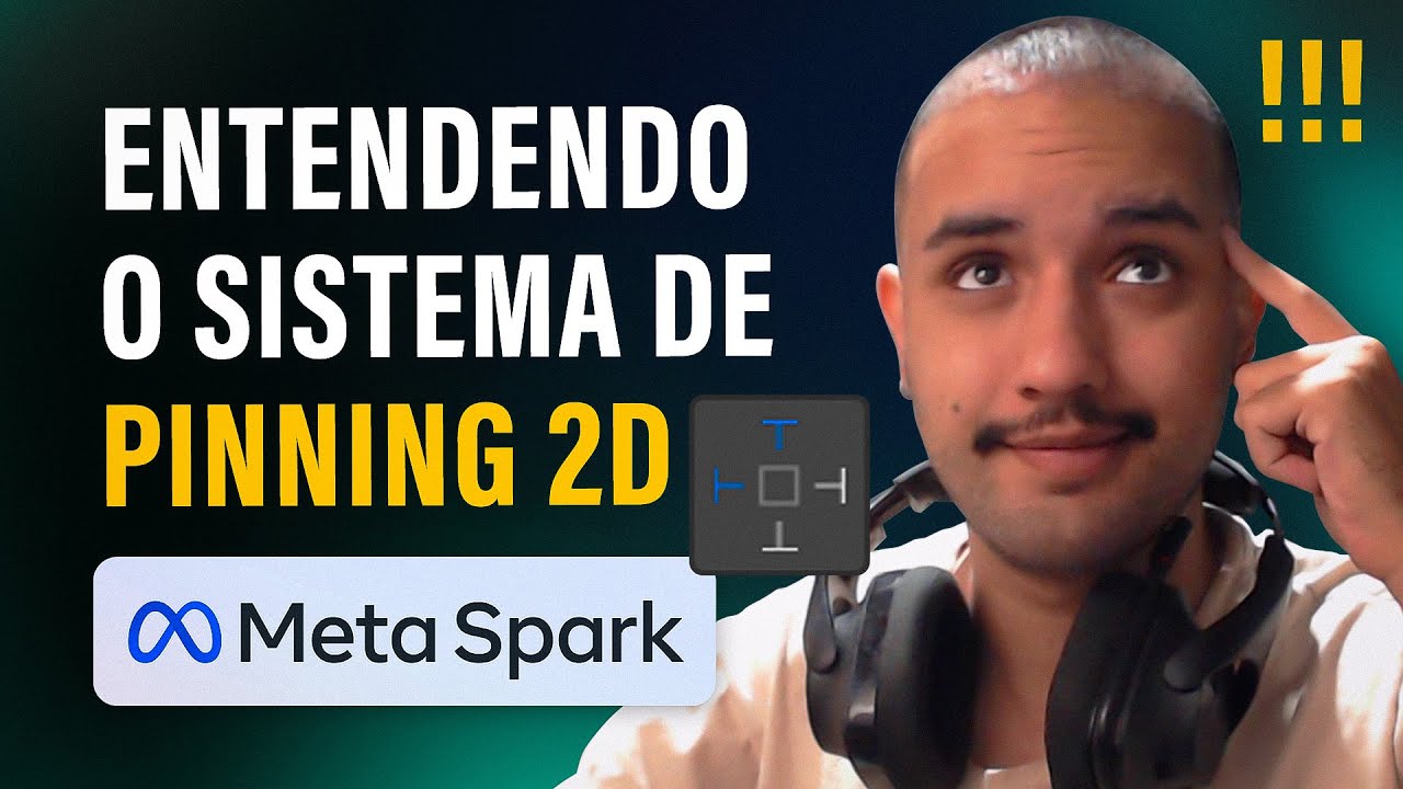 Entendendo sistema de pinning de objetos 2d - Meta Spark Tutorial - YouTube
