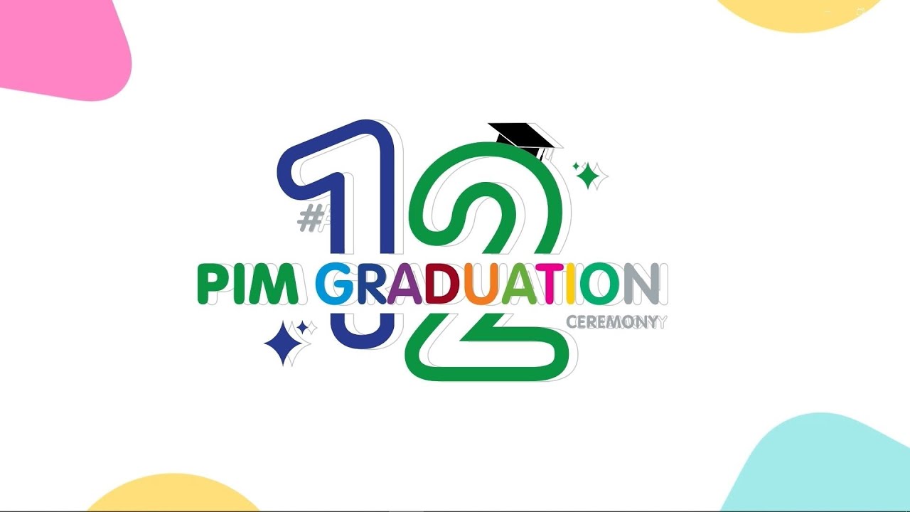 PIM GRADUATION CEREMONY 12th - YouTube