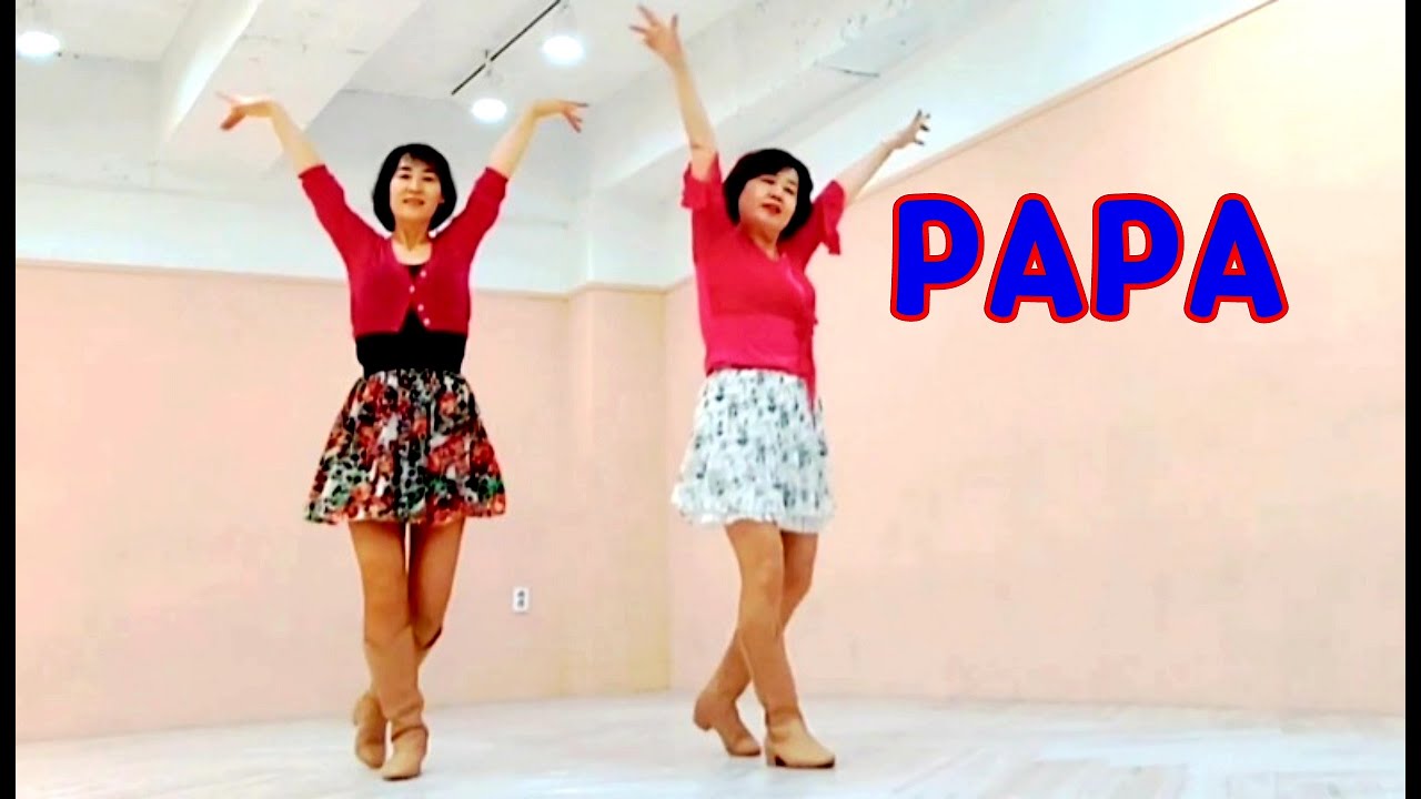 Papa Line Dance / #papa / #아버지 - YouTube