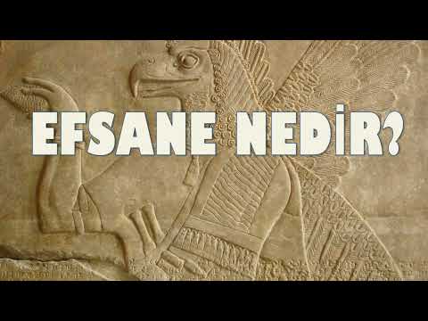 EFSANE NEDİR