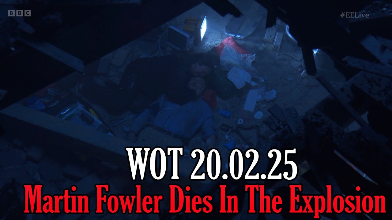 Martin Fowler Dies In The Queen Vic Explosion I WOT 20.02.25 - YouTube