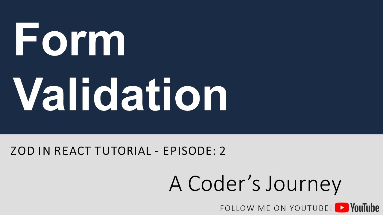 Zod in React - Episode 2 - Form Validation - YouTube