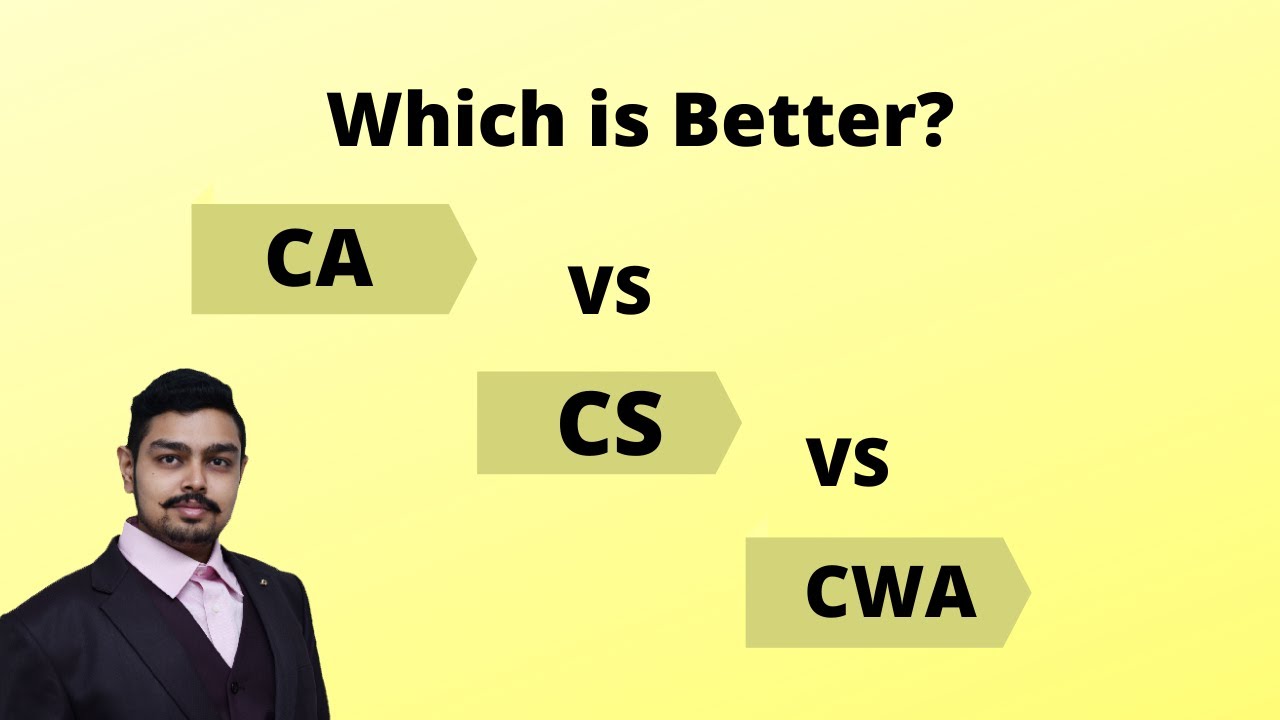 CA Vs CS Vs CWA Course Which Is Better Explained In Tamil YouTube