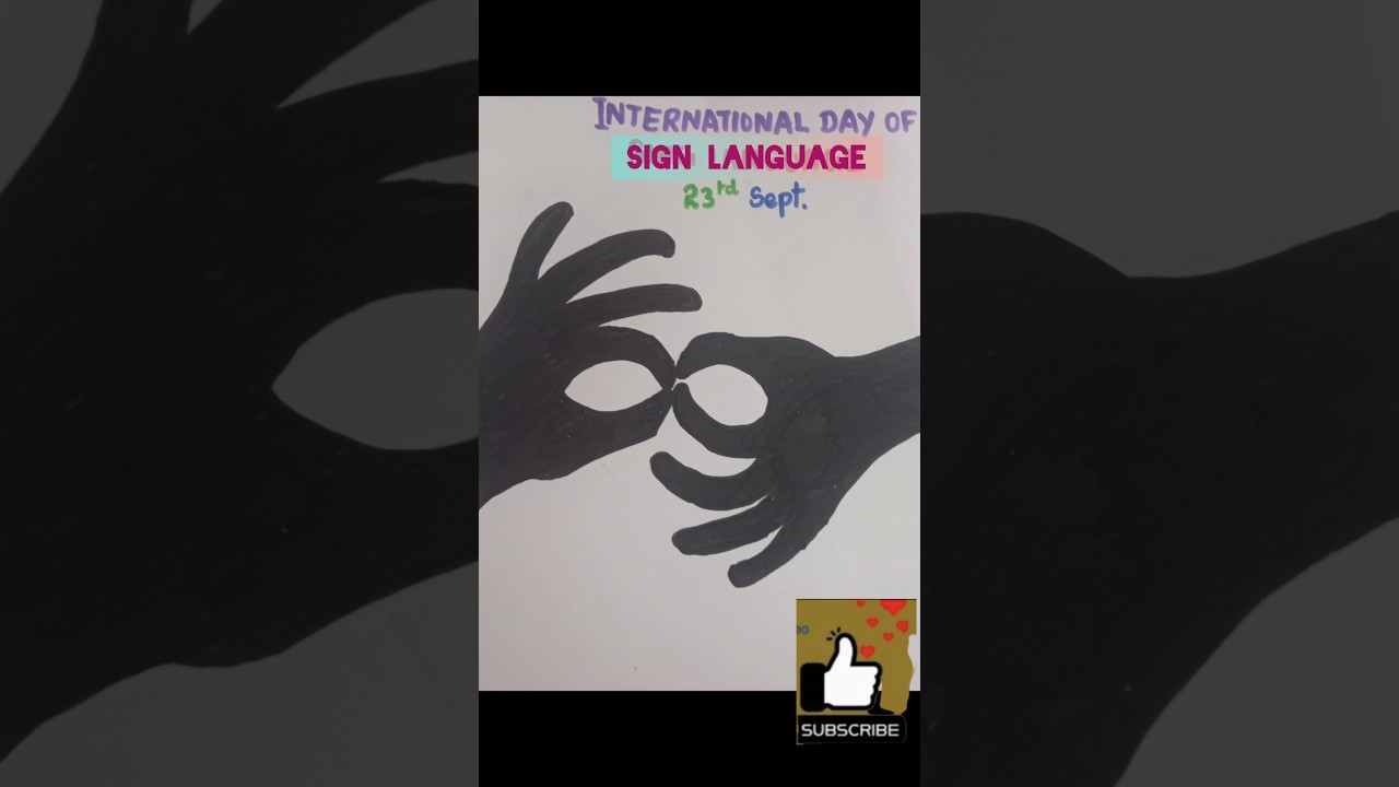 Sept.23, International day of sign language... - YouTube