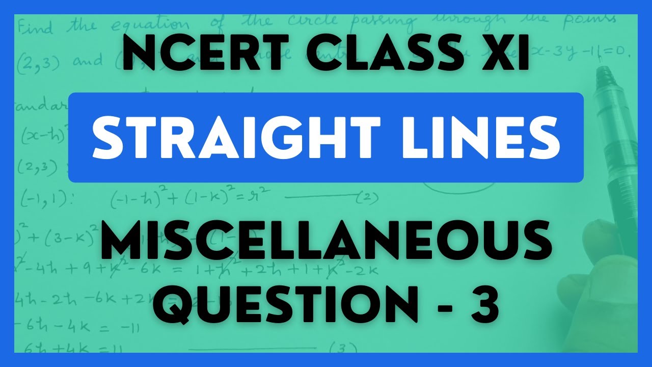Straight Lines Miscellaneous Q-3 Class 11 NCERT Maths - YouTube