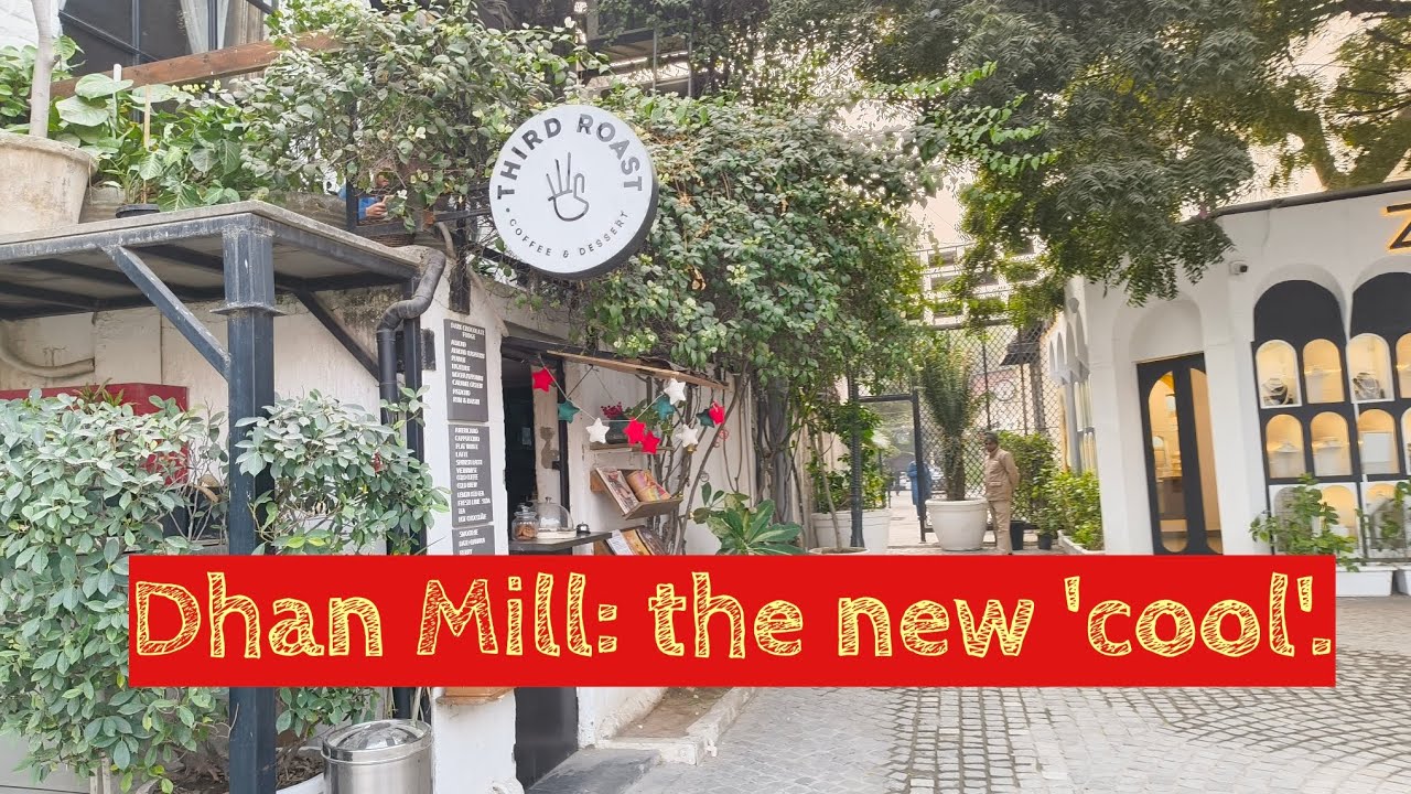 Dhan Mill Compound, Chattarpur, Delhi | The new 'cool' - YouTube