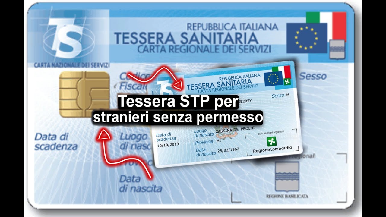 la Tessera STP, per stranieri, senza permesso e residenza come funziona ...
