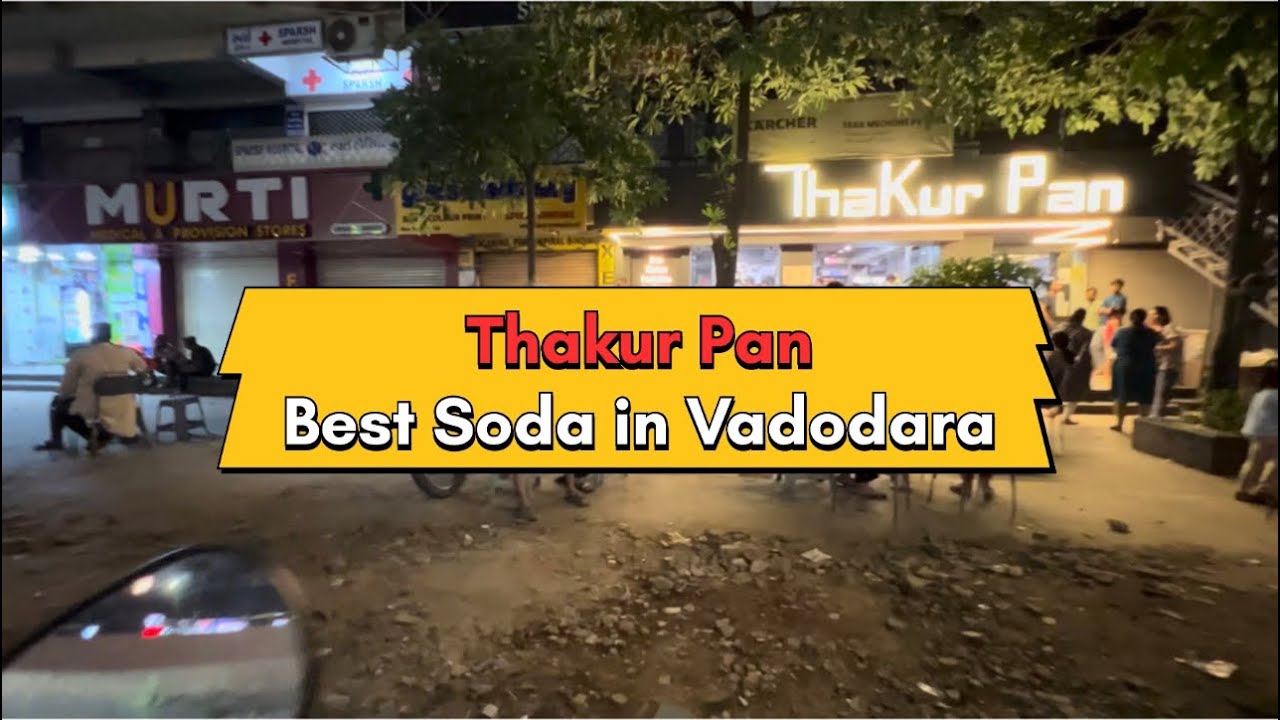 Thakur Pan Akshar Chowk Verity of Pan and Soda | Vadodara Best soda ...