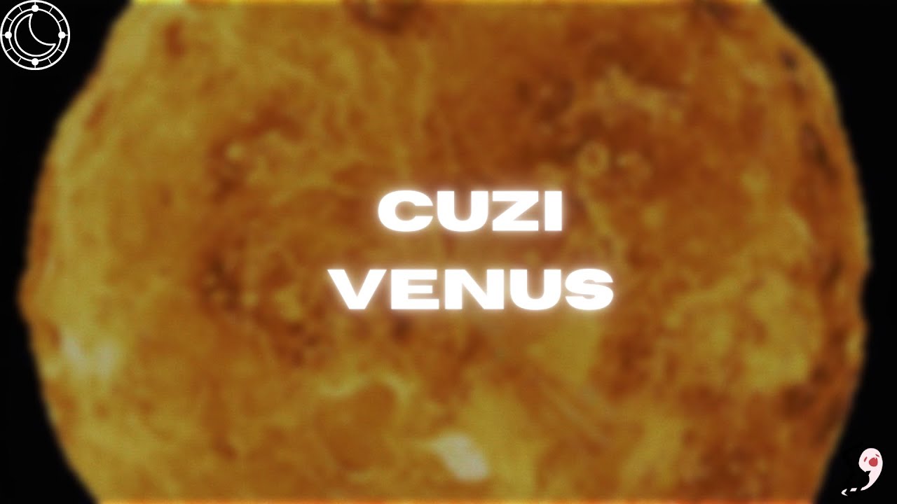 CuZI - Venus | [NEW SINGLE] - YouTube