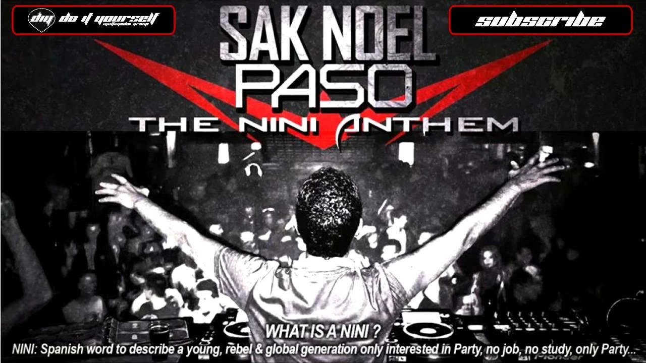 Sak Noel Paso The Nini Anthem Official Video Ultra Music Shop ...