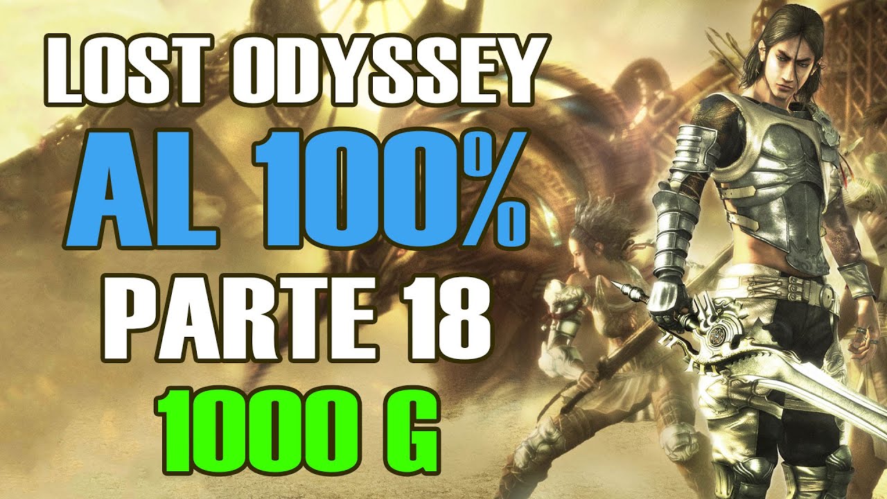 LOST ODYSSEY GUÍA AL 100% PARTE 18 (LA CIUDAD MAGICOINDUSTRIAL DE ...