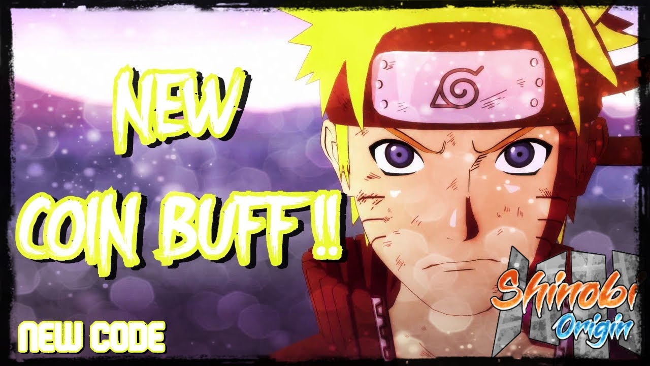 [SHINOBI ORIGIN]-[023] NEW CODE - (1000K)!! |MISSION COINS BUFF UPDATE ...