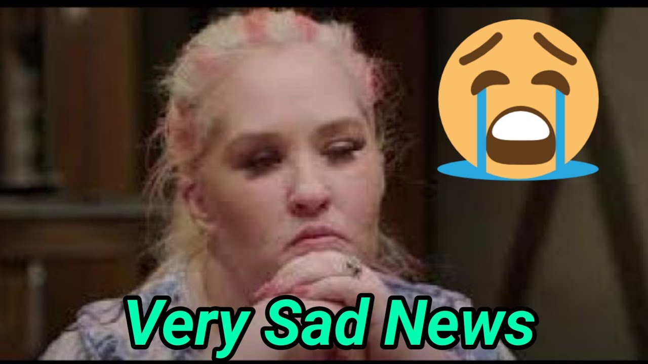 Very Sad News : ‘Mama June: Family Crisis’ At Risk Of Cancellation ...