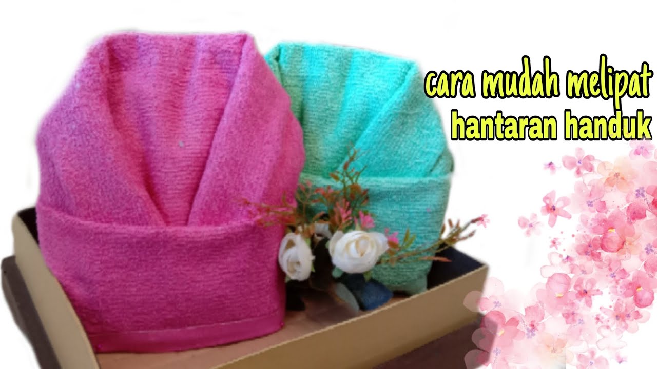 cara membuat hantaran pernikahan || tutorial membuat hantaran handuk ...