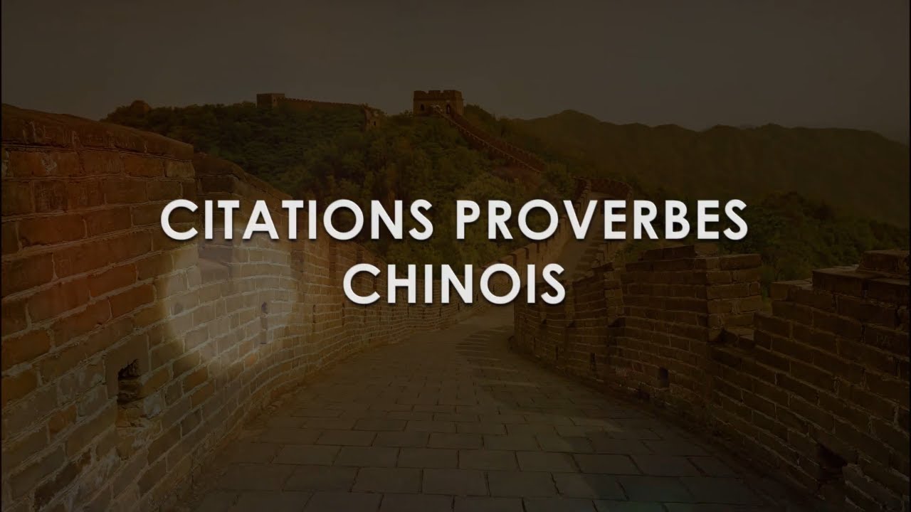 ⭐️LES MEILLEURS PROVERBES CHINOIS🇨🇳 - YouTube