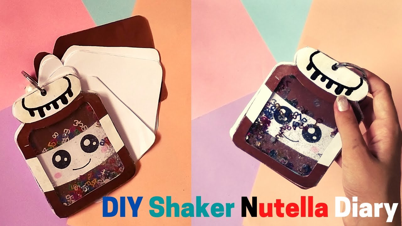 Easy DIY Shaker NoteBook | DIY Gift for Best Friend | Nutella Diary ...