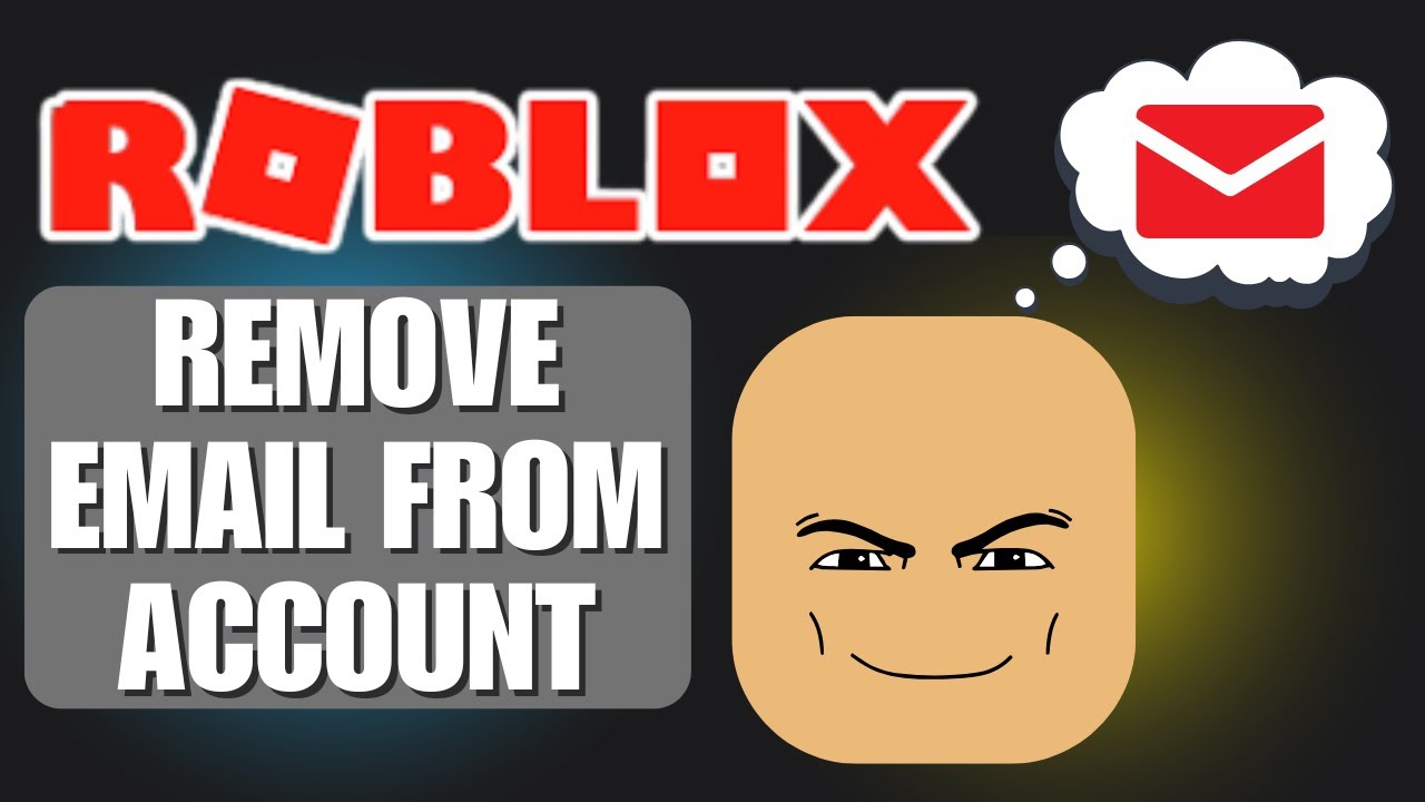 How to Remove Email from Roblox Account | Change or Delete Email in ...
