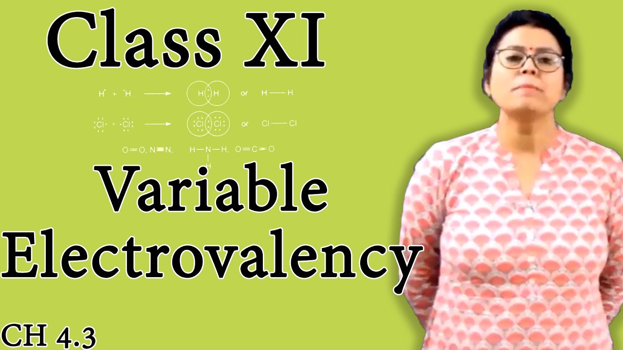Variable Electrovalency | Chemical Bonding & Molecular Structure ...