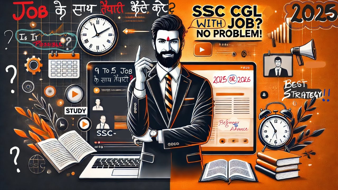 🔥 How to Prepare for SSC CGL While Working? Best Strategy for Beginners ...