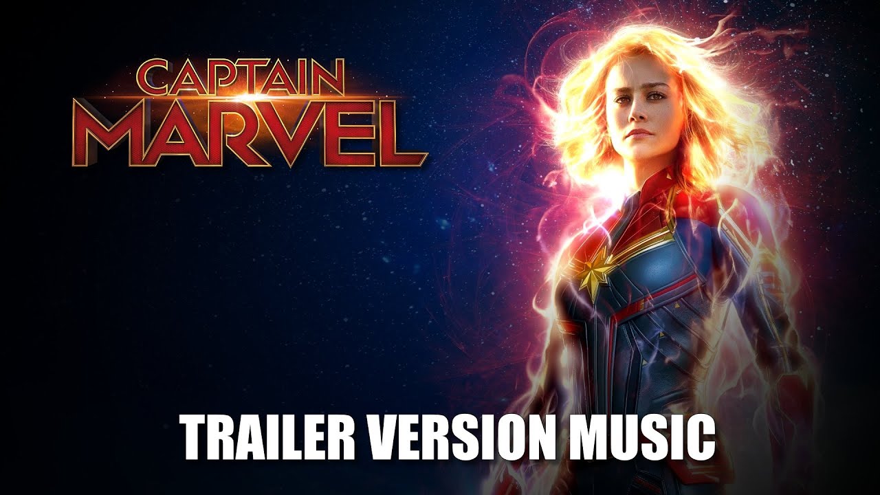 CAPTAIN MARVEL Trailer Music Version - YouTube