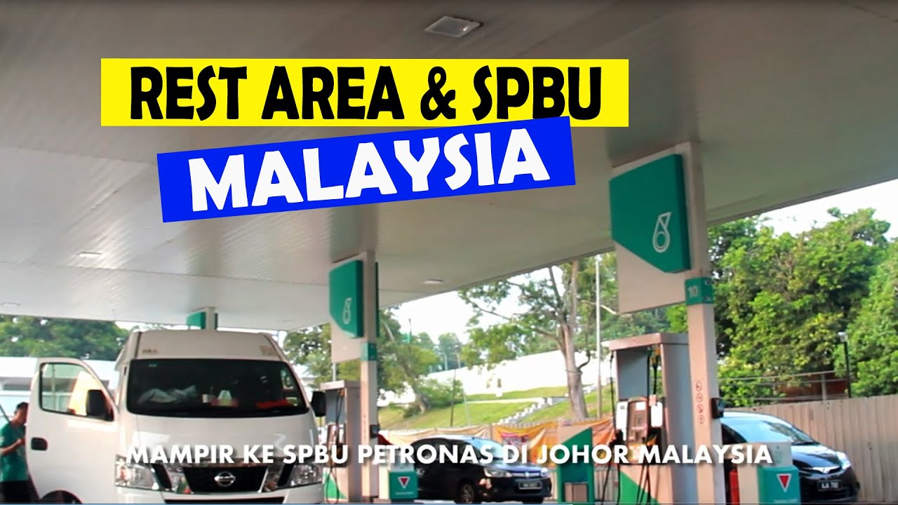 Rest Area dan SPBU di Pinggir Tol Malaysia - YouTube