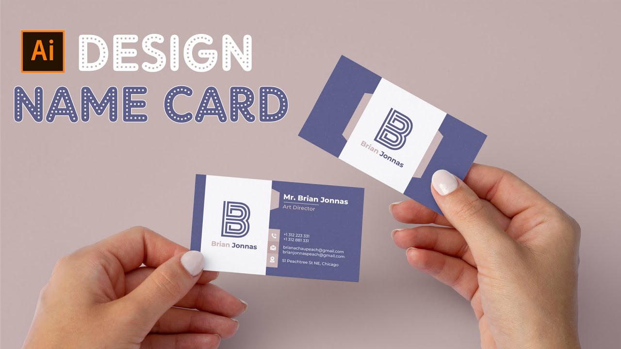 How to Create Business Card in Adobe Illustrator - Cách thiết kế Name ...