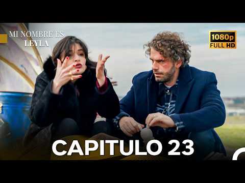 Mi Nombre es Leyla Capítulo 23 (Doblado en Español)