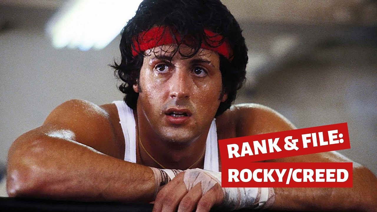 RANK & FILE: "ROCKY" & "CREED" MOVIES - YouTube