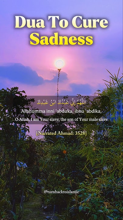 Dua To Cure Sadness - YouTube