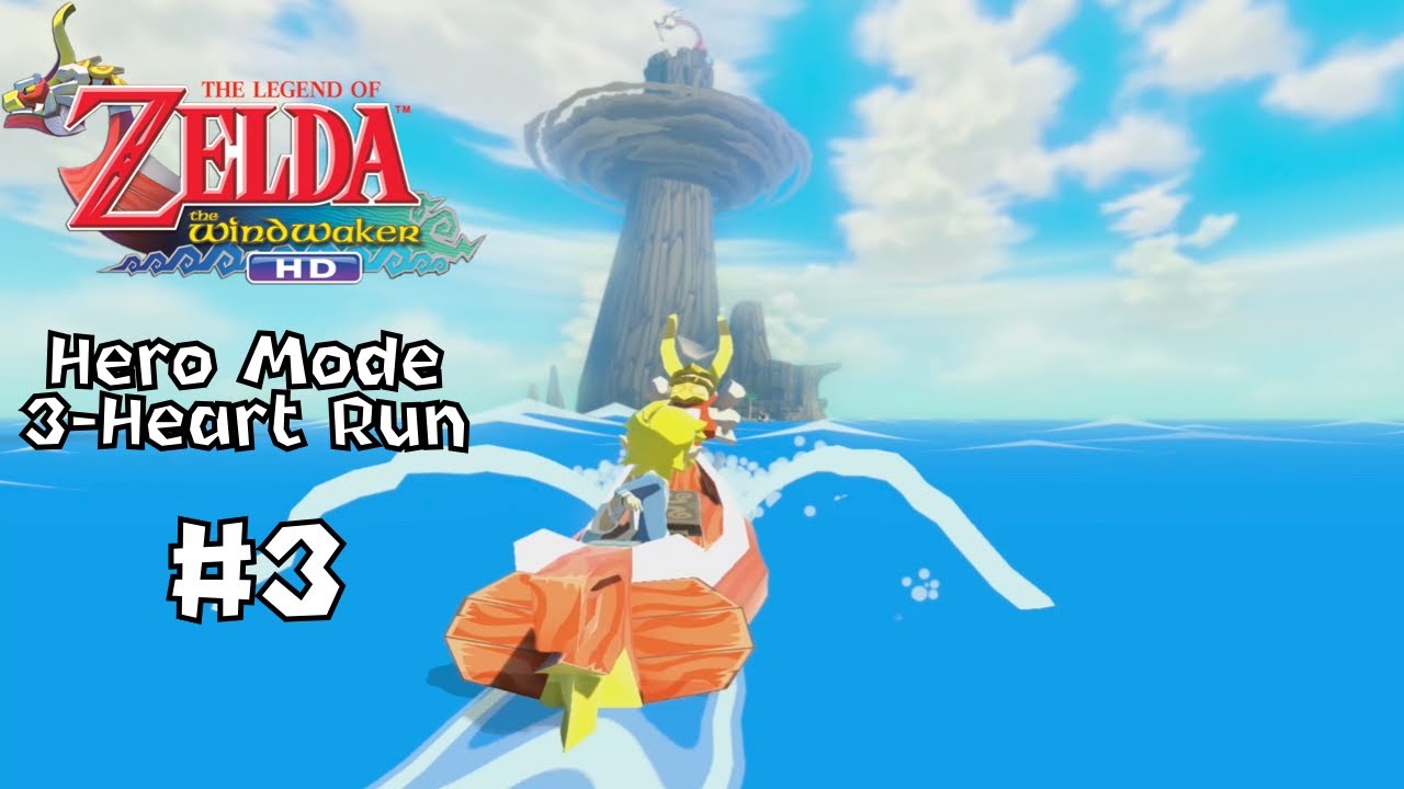 The Legend of Zelda: The Wind Waker HD (Hero Mode, 3-Heart Run) - 3 ...