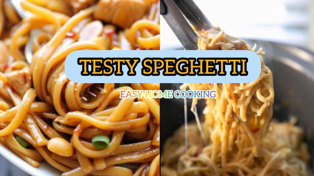 Testy Speghetti. How To Make Speghetti Recipe / Easy Home Cooking - YouTube