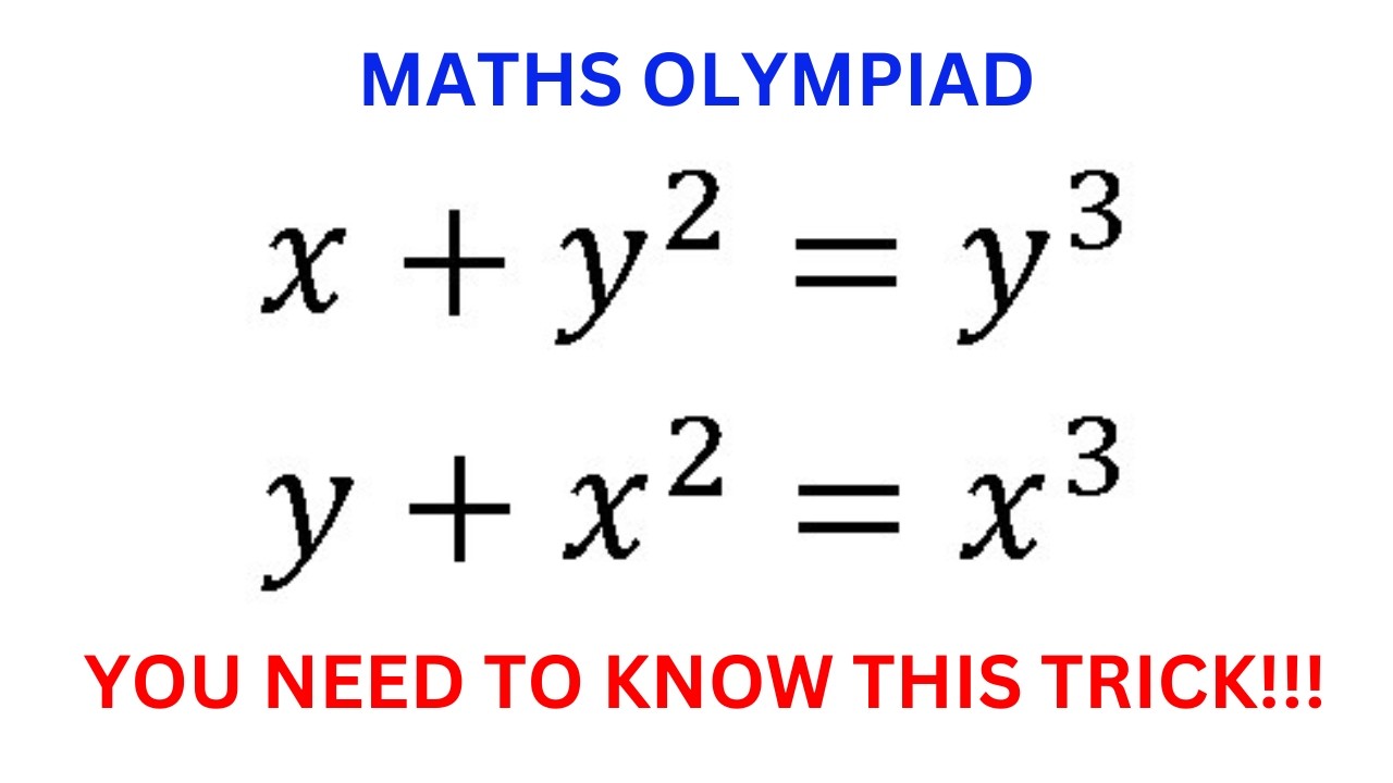 A Very Nice Olympiad Question Solve X y 2 y 3 Y x 2 x 3 Algebra a-very-nice-olympiad-question-solve-x-y-2-y-3-y-x-2-x-3-algebra