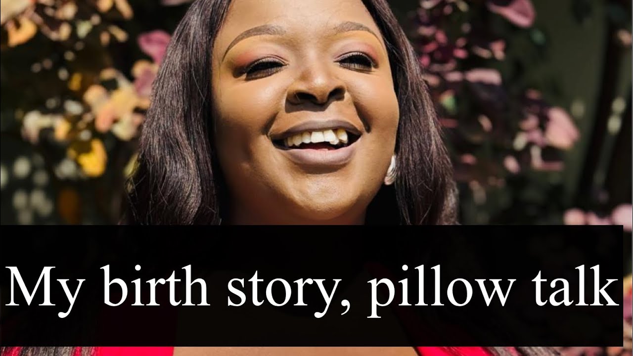 OUTREACH’S birth story🔥🔥pillow talk, raw and unfiltered - YouTube