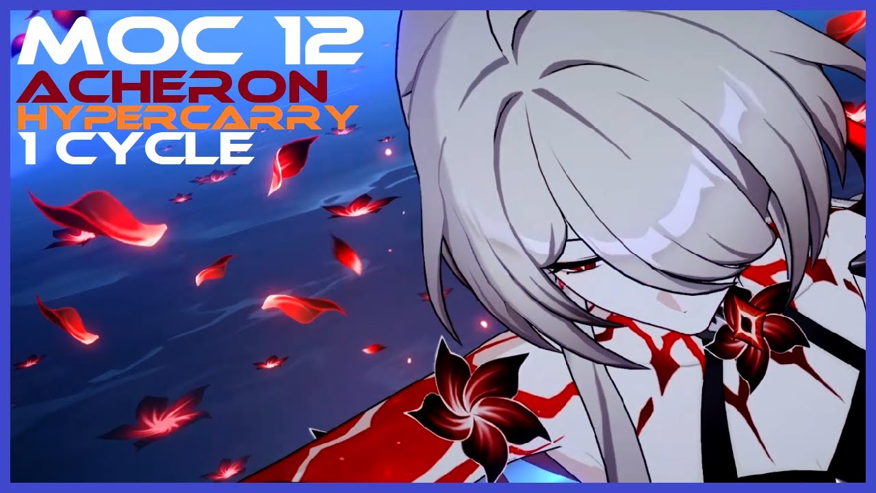 Honkai: Star Rail E2S1 Acheron - E6 Gallagher [MoC: Stage 12] [Auto ...