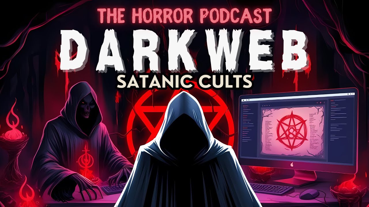 Dark Web Horror: The Satanic Cult Ritual You Won't Believe | Horror ...