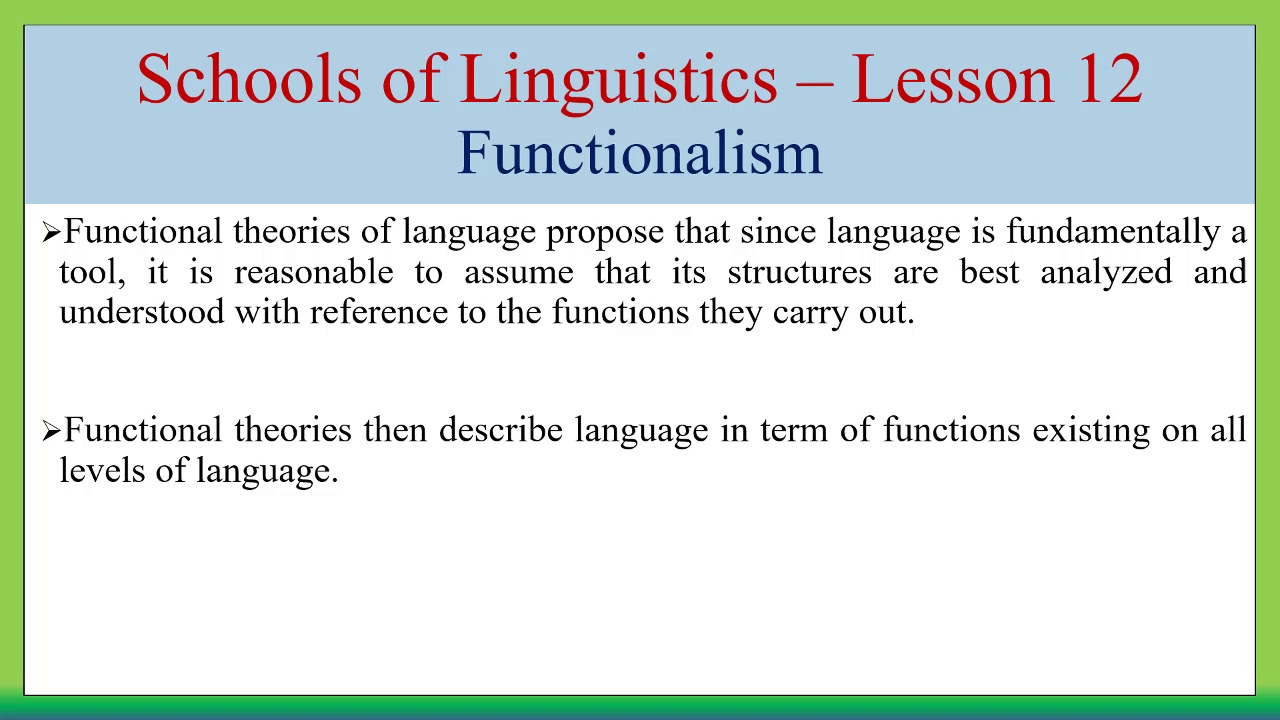 Schools Of Linguistics Lesson 12 Functionalism YouTube schools-of-linguistics-lesson-12-functionalism-youtube